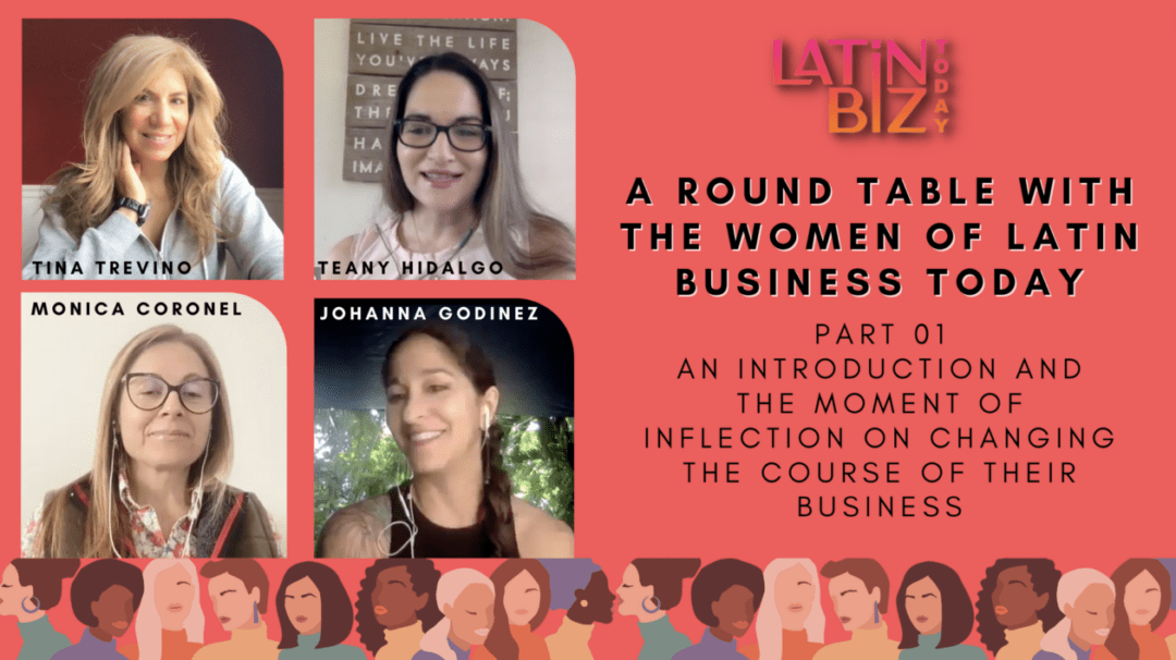 The Latinas of Latin Biz Today Discuss Important Tools for Business ...